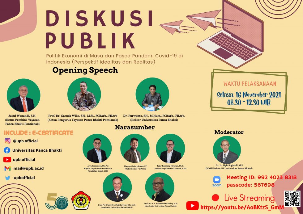 Diskusi Publik “POLITIK EKONOMI DI MASA DAN PASCA PANDEMI COVID-19 DI INDONESIA (PERSPEKTIF ...